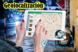 Tecnologías de Geolocalización para el 2023, ¿Qué es? Tipos, Ventajas y Desventajas - Ciencia y ...